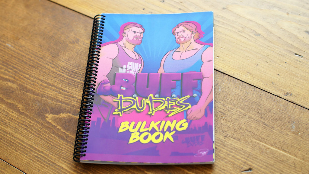 | B.U.F.F. Dudes Bulking Book | Buff Dudes